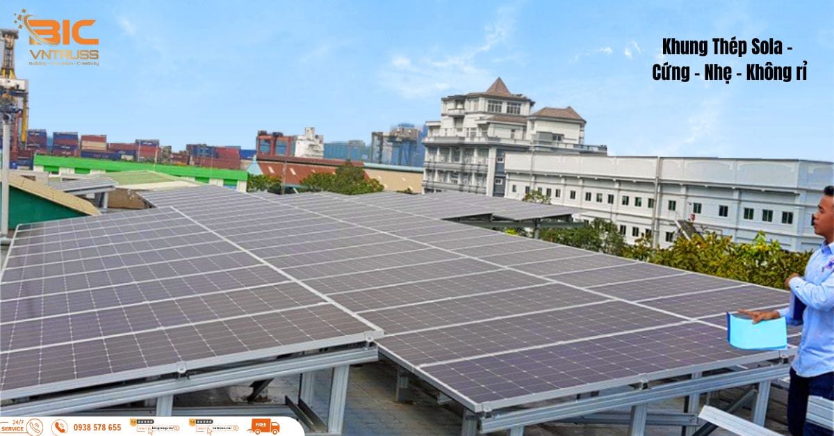Hệ khung Solar – Nhà Máy Xà Gồ Khung Thép Solar – Hệ Khung Solar cho Dự ...